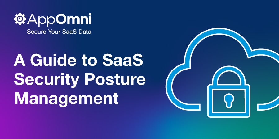 A Guide To Saas Security Appomni