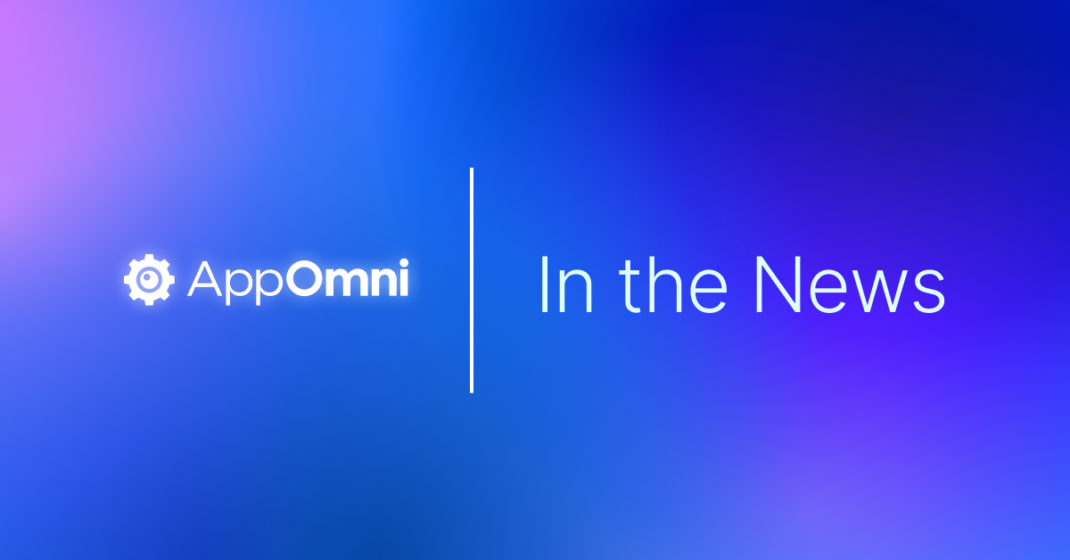 AppOmni In The News