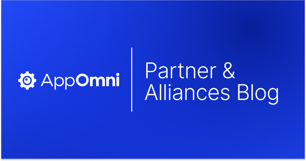 Partner & Alliances Blog - AppOmni