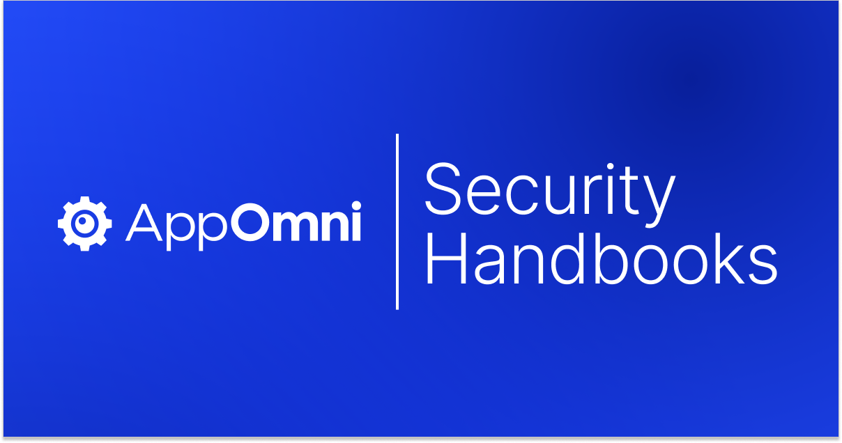 Security Handbooks - AppOmni