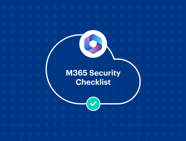 Microsoft 365 Security Assessment Checklist | AppOmni